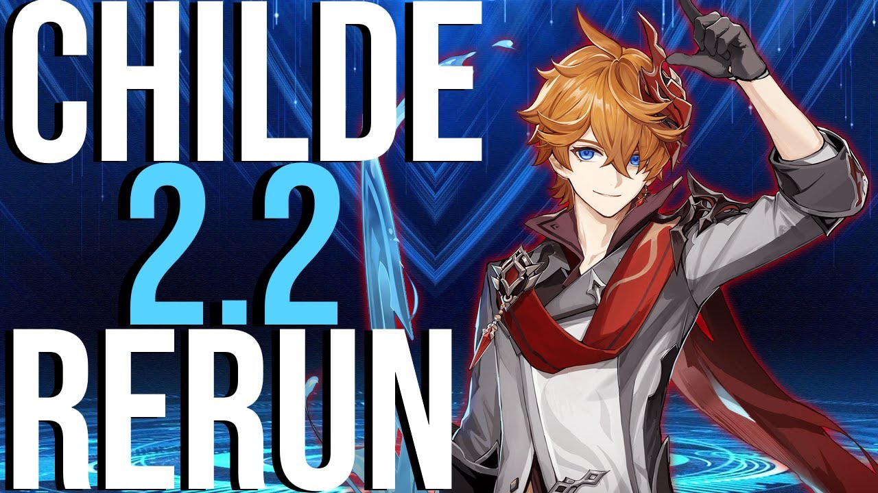 Tartaglia (Childe) Banner Looks Like a Skip in Genshin Impact 2.2 ...