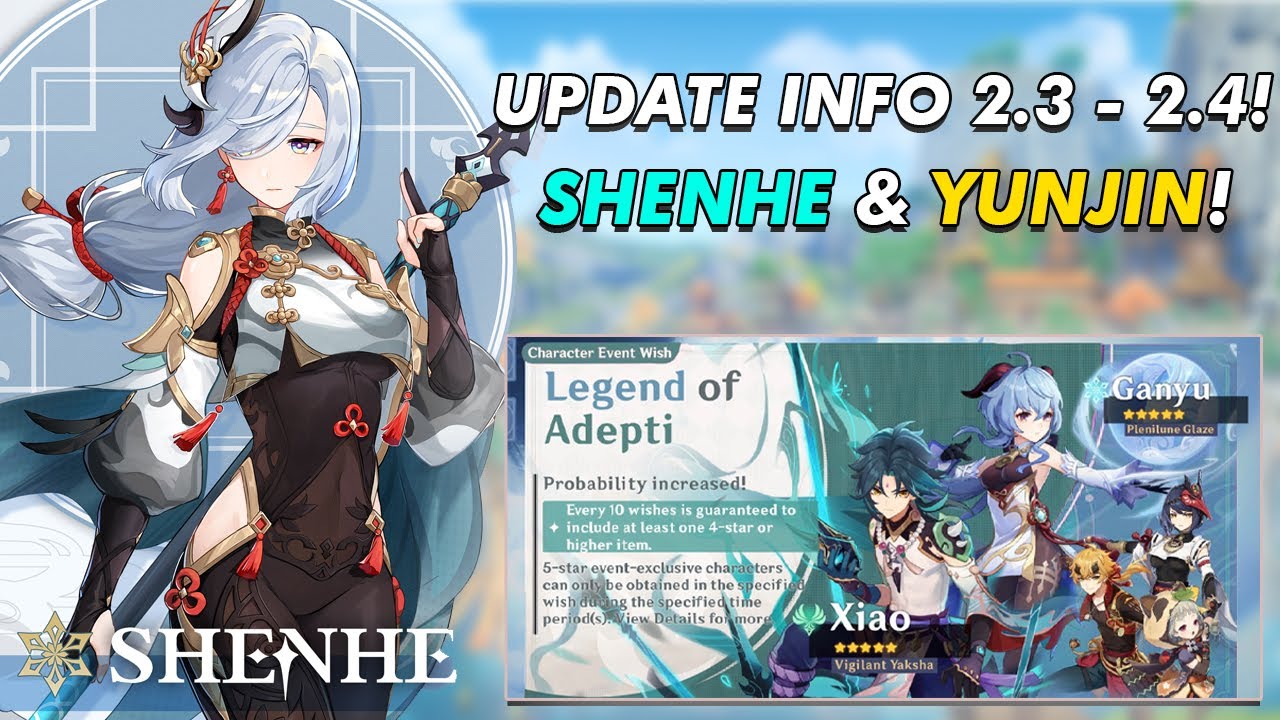Info & Prediksi Banner 2.3 - 2.4! Shenhe Is Coming! | Genshin Impact ...