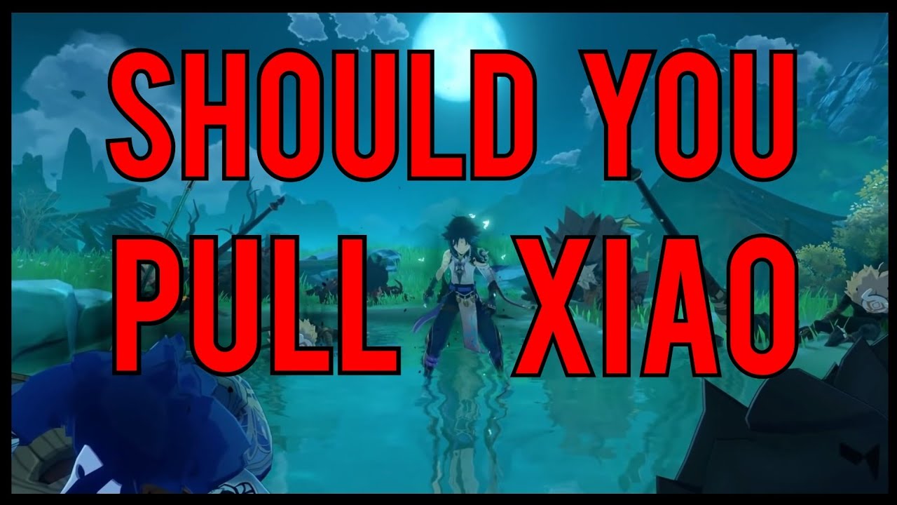 Should You Pull Xiao? | Genshin Impact - Genshin Impact videos