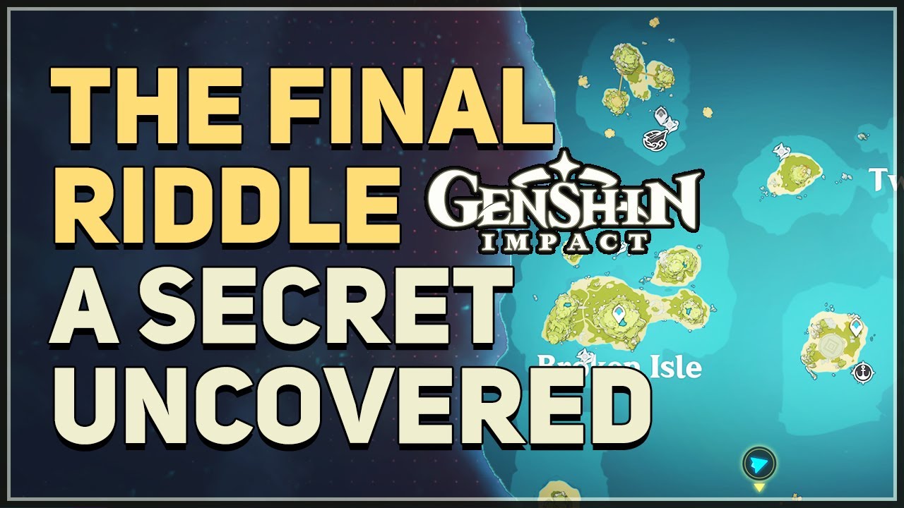 The Final Riddle A Secret Uncovered Genshin Impact - Genshin Impact videos
