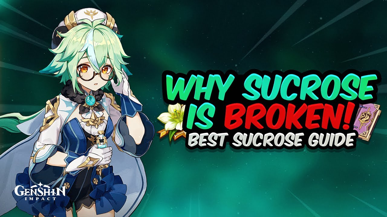 Why Sucrose is BROKEN! Sucrose's Full Potential Explained - Best Build ...