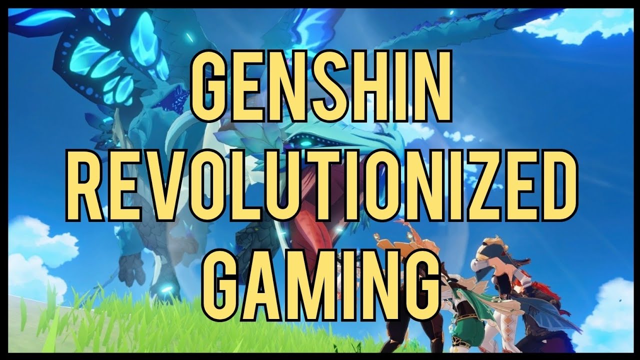 Genshin Revolutionized Gaming | Genshin Impact - Genshin Impact videos