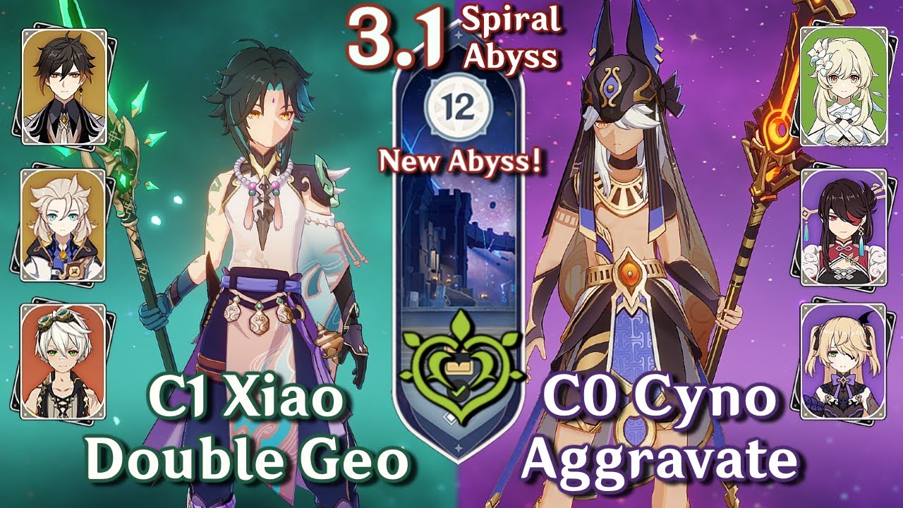 NEW SPIRAL ABYSS 3.1! C1 Xiao Double Geo & C0 Cyno Aggravate | Floor 12 Full Stars | Genshin ...