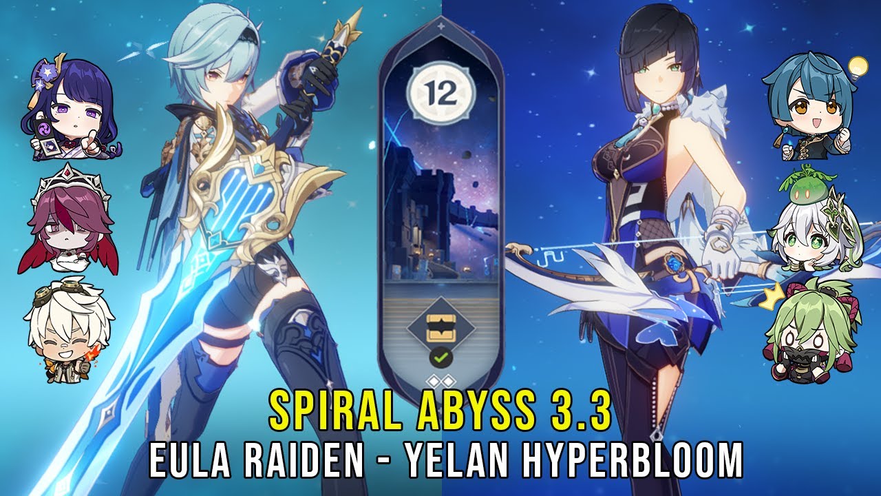 C0 Eula Raiden and C0 Yelan Hyperbloom - Genshin Impact Abyss 3.3 - Floor 12 9 Stars - Genshin ...
