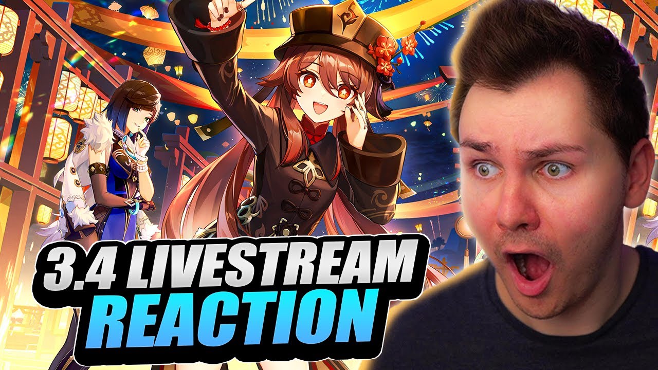 3.4 LIVESTREAM REACTION (LANTERN RITE, CRAZY BANNERS!?) | Genshin ...