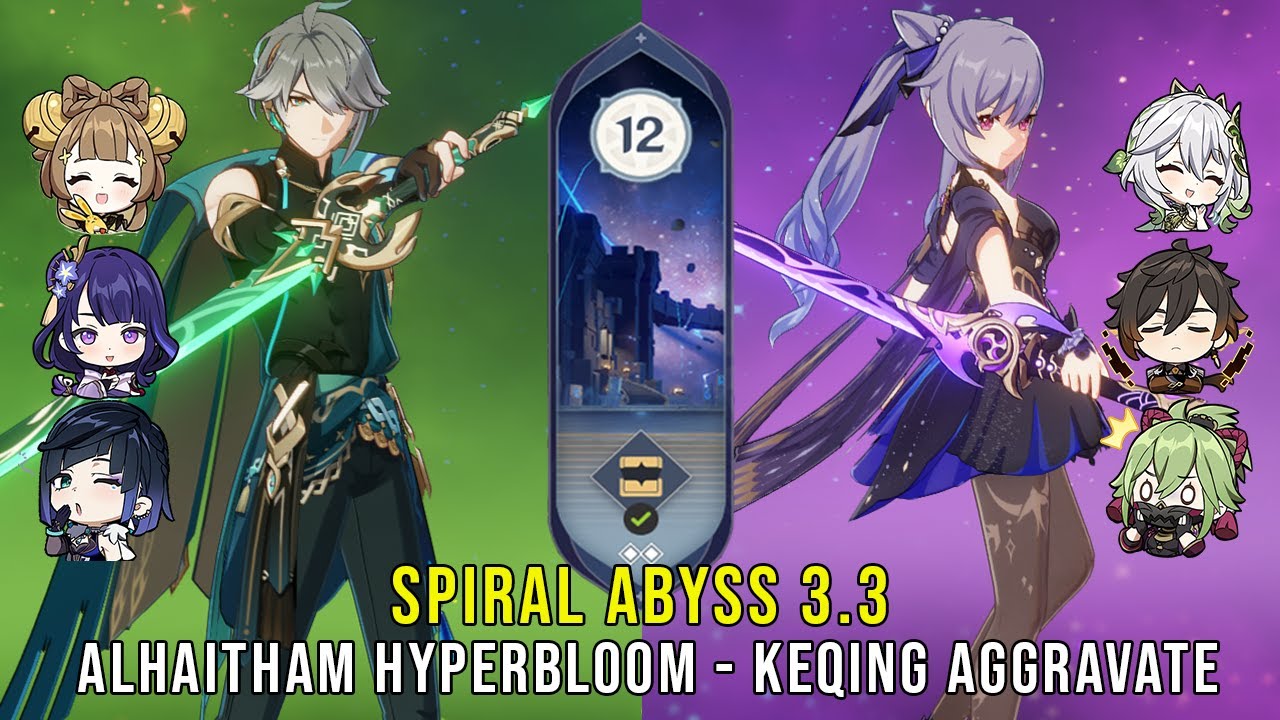 C0 Alhaitham Hyperbloom and C6 Keqing Aggravate - Genshin Impact Abyss 3.3 - Floor 12 9 Stars ...