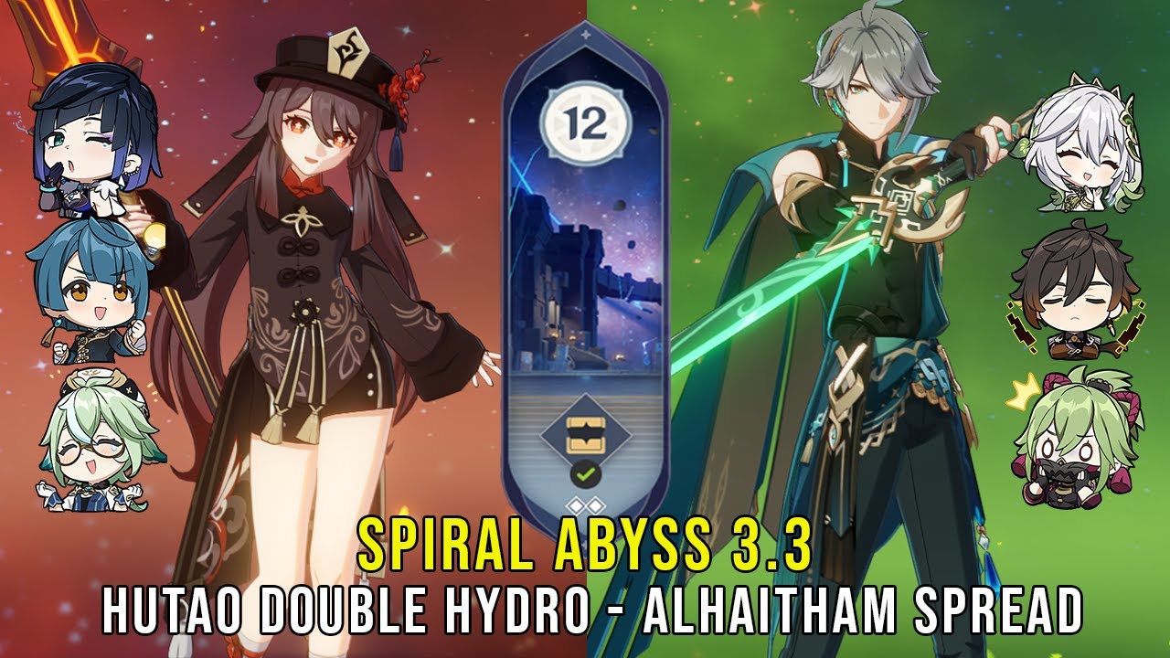 C0 Hutao Double Hydro and C0 Alhaitham Spread - Genshin Impact Abyss 3.3/3.4 - Floor 12 9 Stars ...