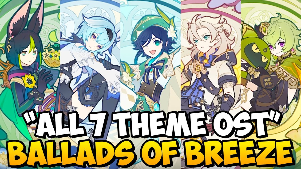 7 Ballads of Breeze Theme OST Music Genshin Impact Song - Genshin Impact videos