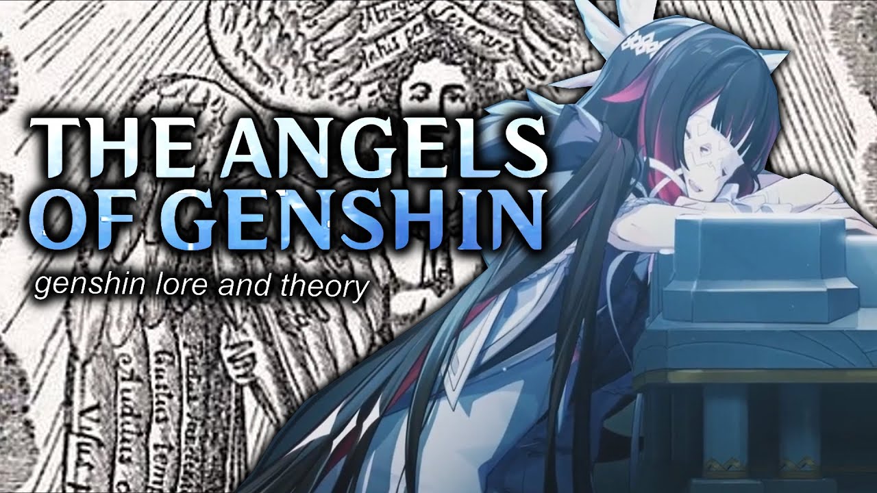 The Angels of Genshin [Genshin Impact Lore and Theory] - Genshin Impact ...