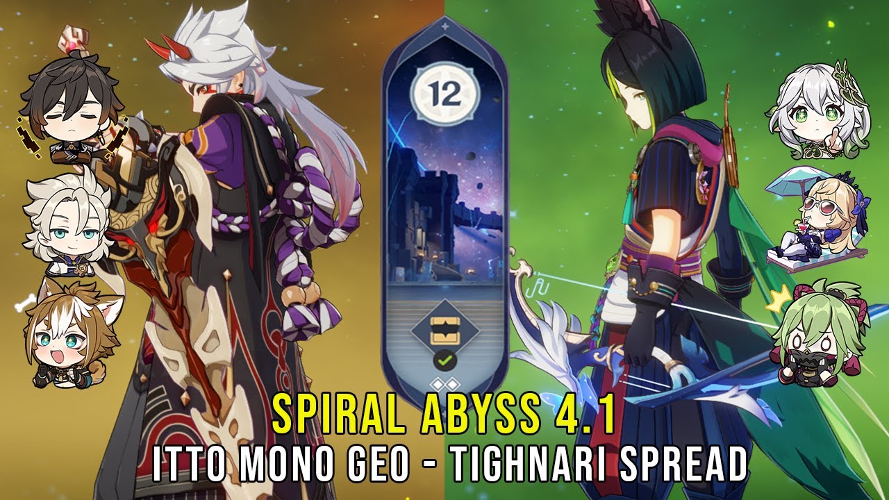 C0 Itto Mono Geo and C1 Tighnari Spread - Genshin Impact Abyss 4.1 - Floor 12 9 Stars - Genshin ...